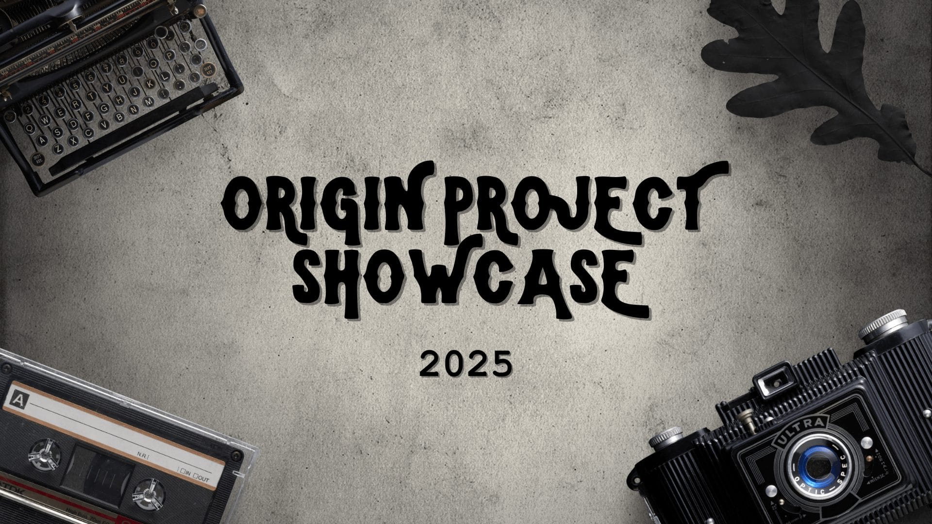 Origin Project Showcase 2025 - Key Theatre, Peterborough