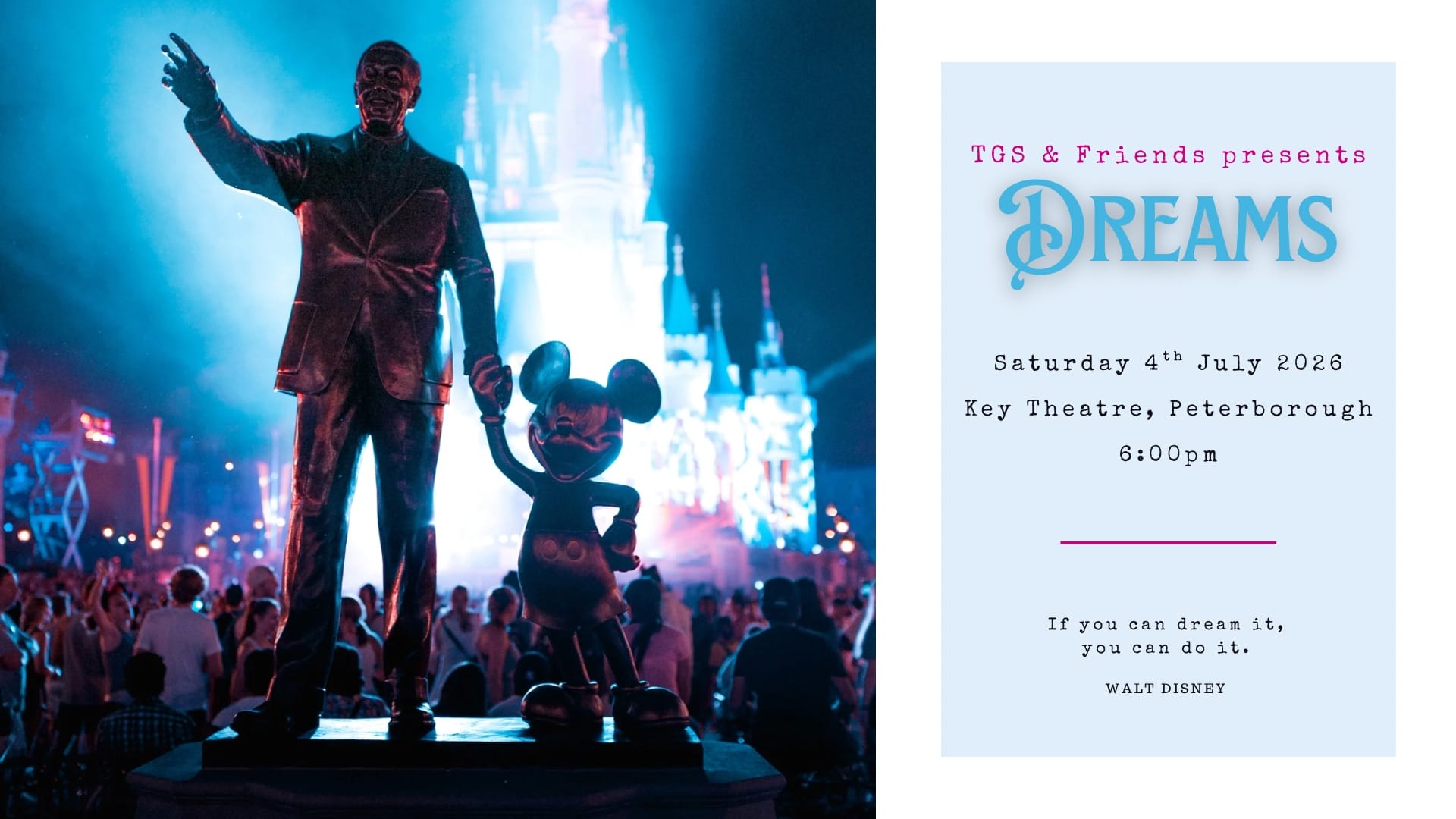 TGS & Friends presents "DREAMS" - Key Theatre, Peterborough